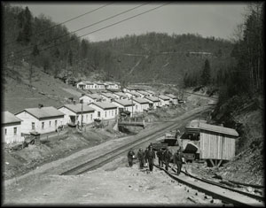 Life in the Coal Camps